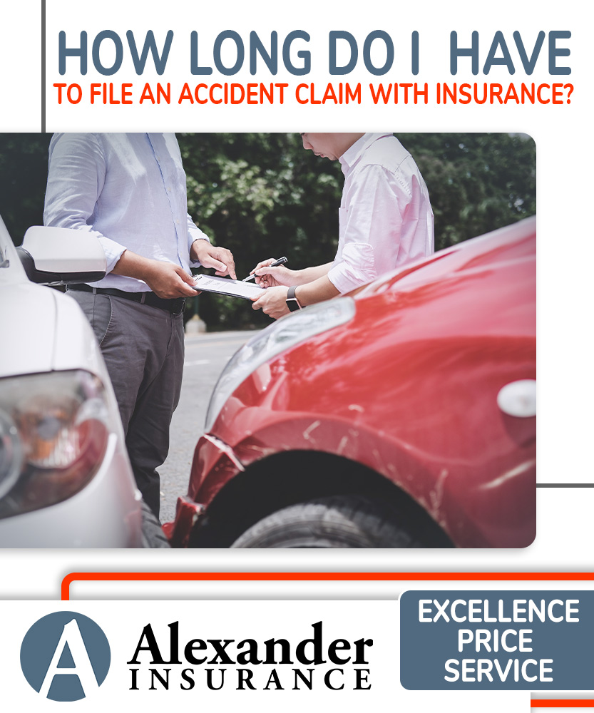 How Soon After an Accident Should You File a Claim? - Alexander ...